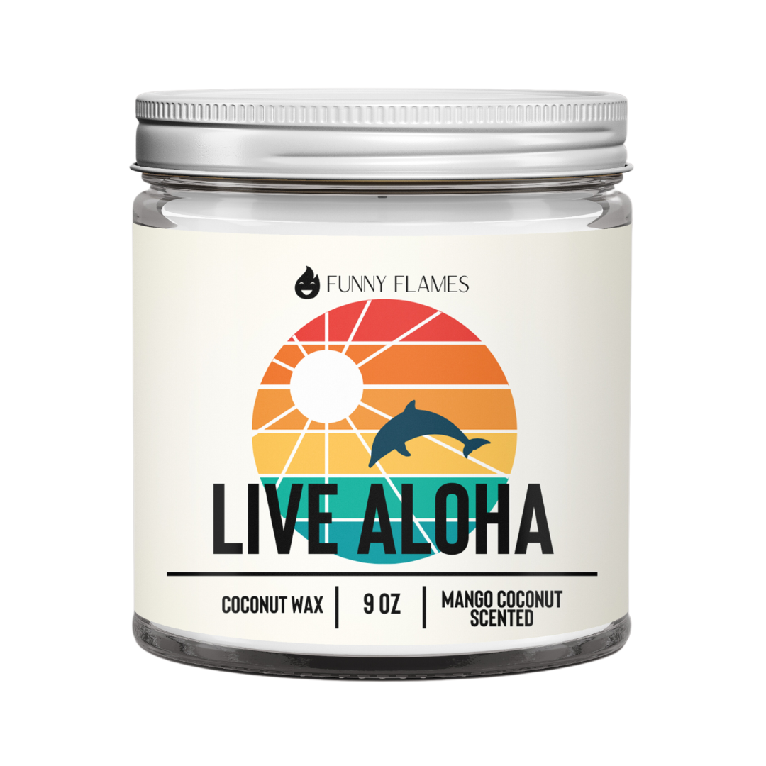 Live Aloha | Funny Flames Candle Co