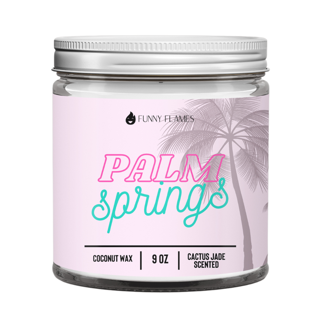 Palm Springs | Funny Flames Candle Co